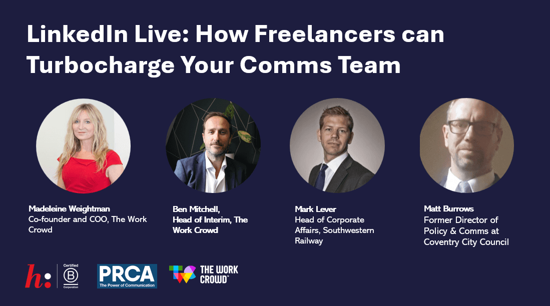 LinkedIn Live: How Freelancers can Turbocharge Your Comms Team